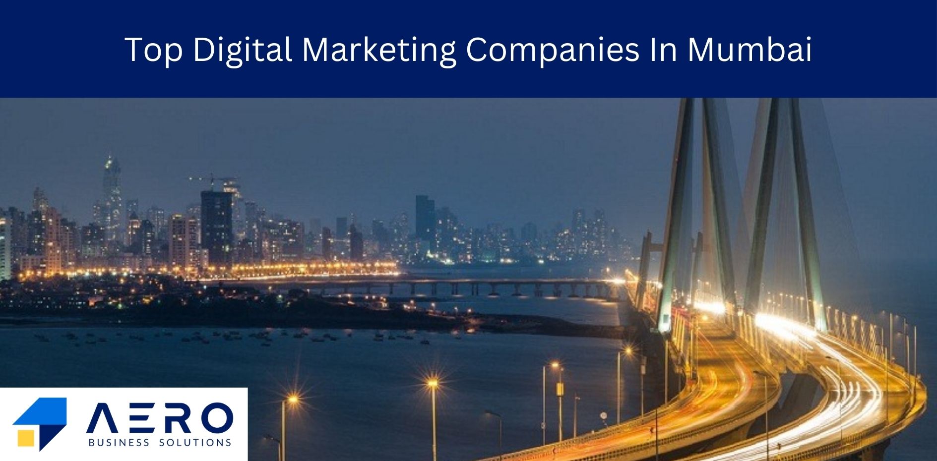 Top Digital Marketing Agency In Mumbai: Leading The Way In 2025 | Aero ...