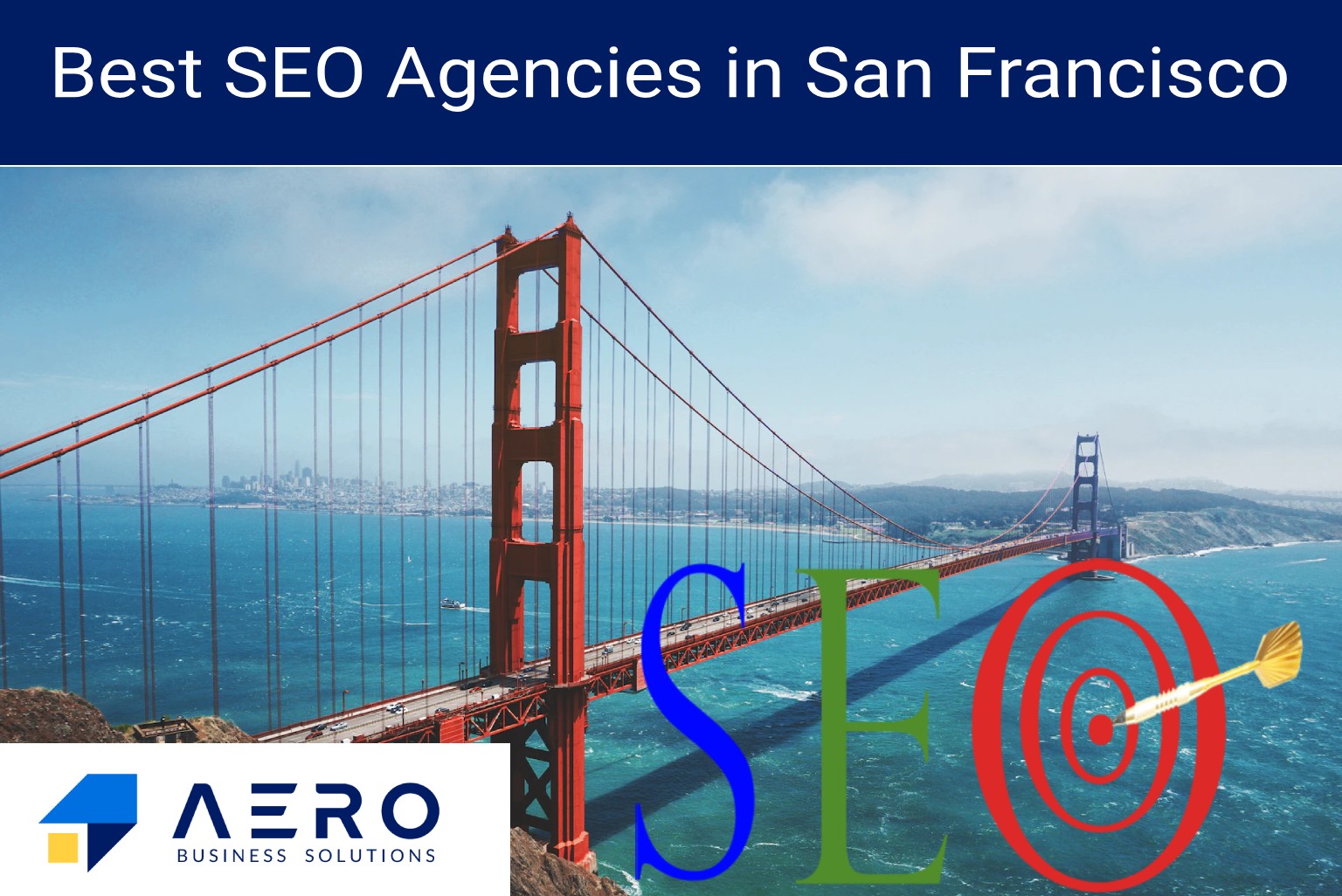 Top 10 SEO Companies In San Francisco [2025] | Aero Business Solutions