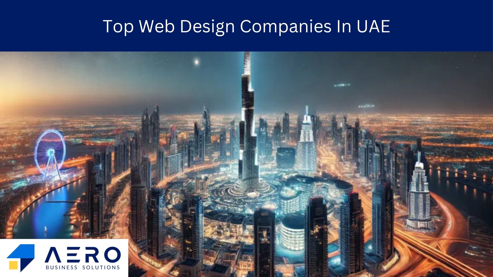 Top 10 Website Design Companies In UAE [2025] | Aero Business Solutions