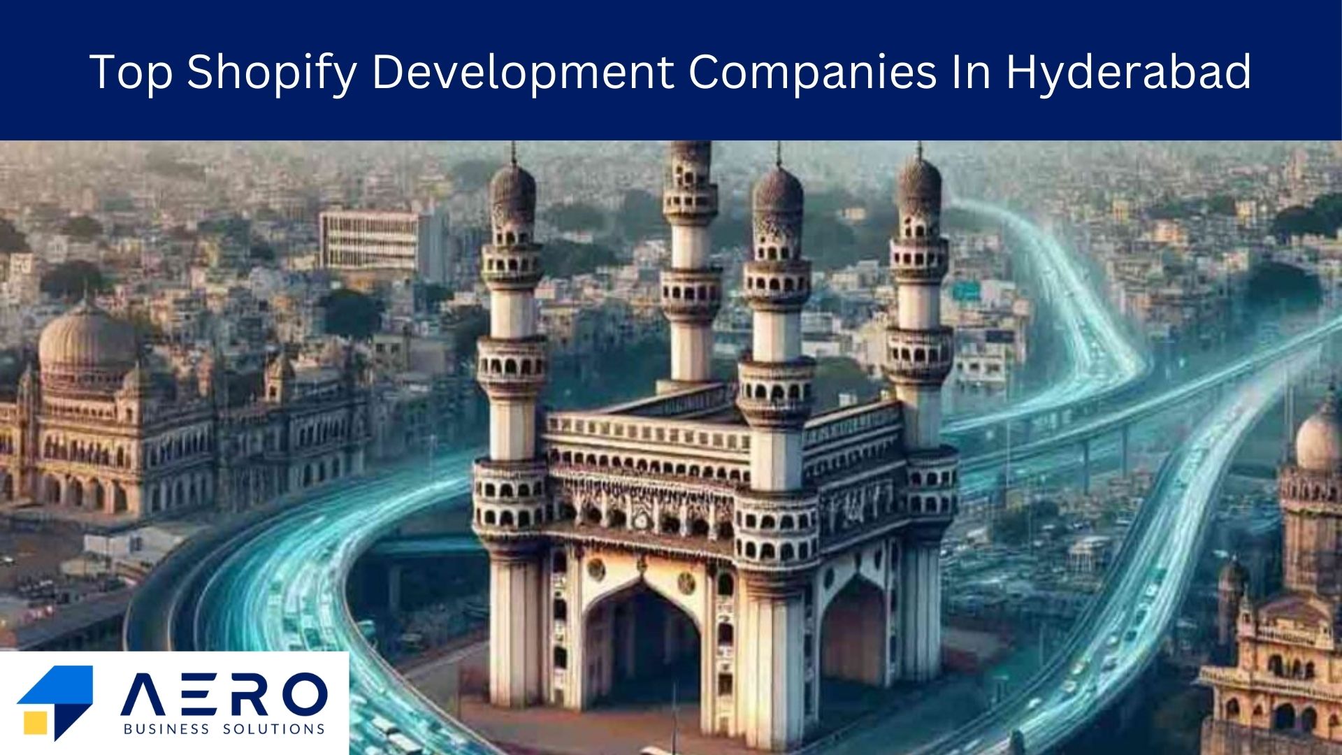 Hire Shopify Experts, Developers, Agencies In Hyderabad | Aero Business Solutions